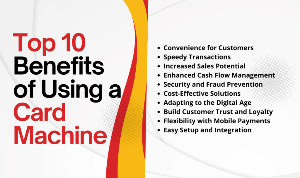 Top Benefits of Using a Card Machine for Small Businesses Today