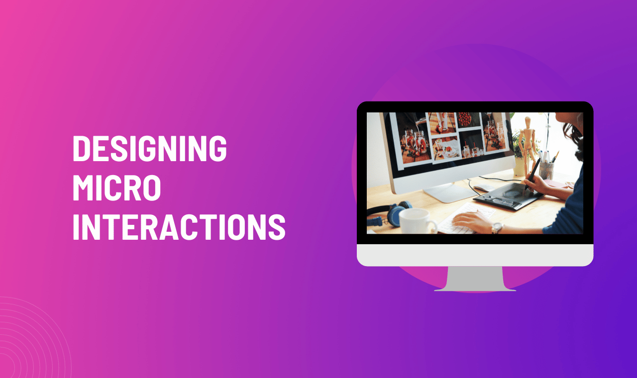 Micro Interactions 2025: The Future of Seamless User Experiences